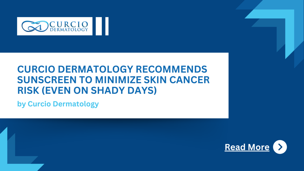 Curcio Dermatology Recommends Sunscreen to Nashville